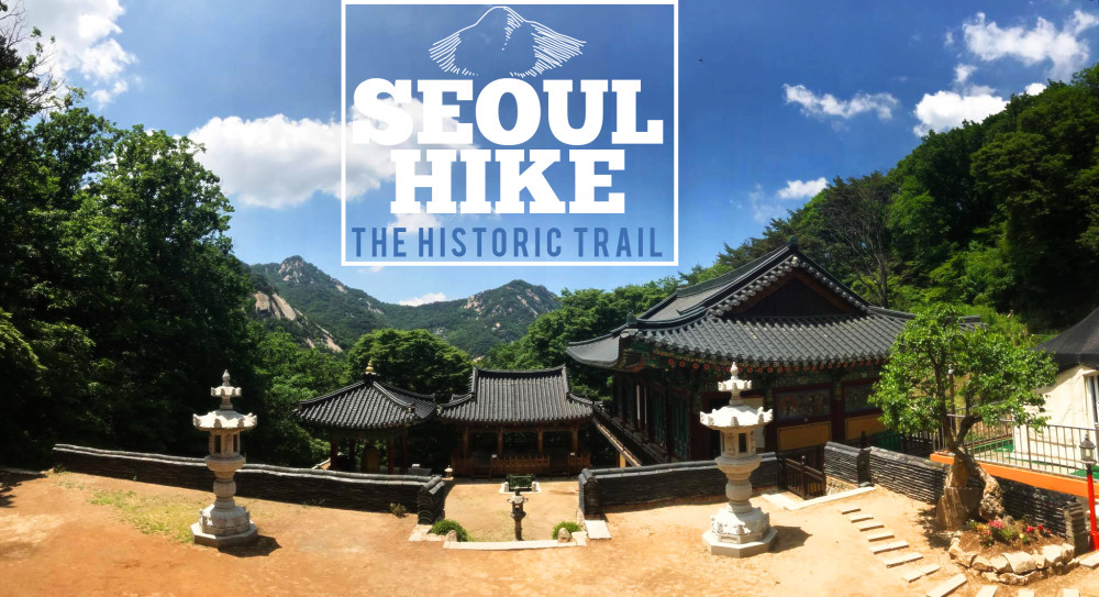 Seoul Hike: The Historic Trail - Seoul | Project Expedition