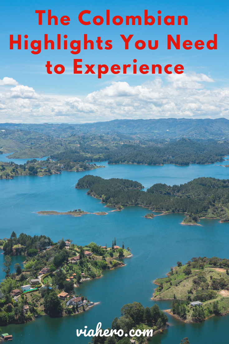 The Colombian Highlights You Need to Experience